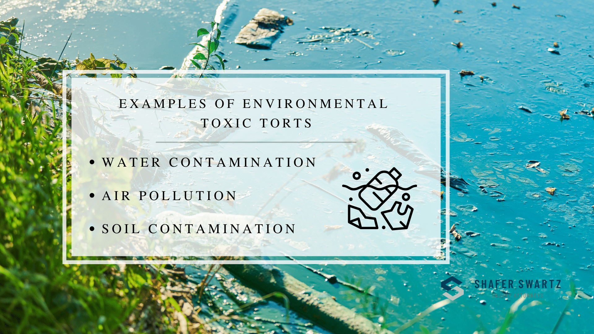 Environmental Toxic Torts – What You Need to Know